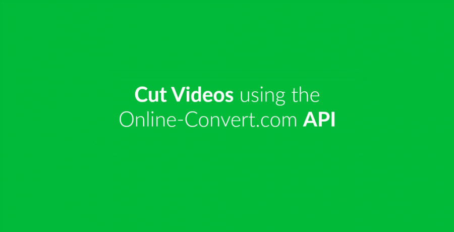 How To Cut Video Files | Online file conversion blog