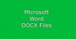 All You Need To Know About Microsoft Word DOCX Files | Online file ...
