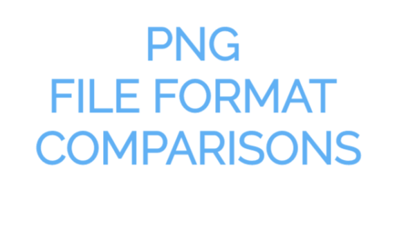 PNG File Format Comparisons | Online file conversion blog